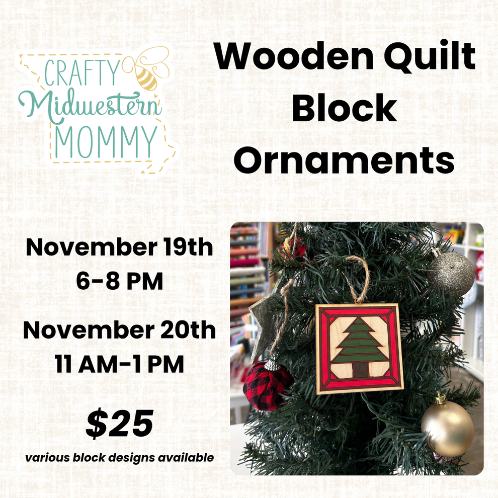 Wooden Quilt Block Ornament Class – Crafty Midwestern Mommy